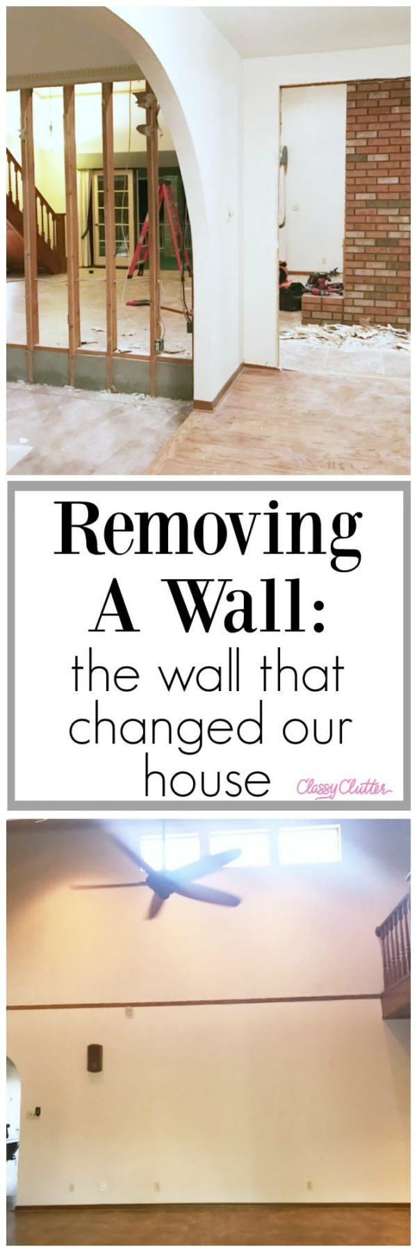Removing a Wall: The Wall that Changed our House